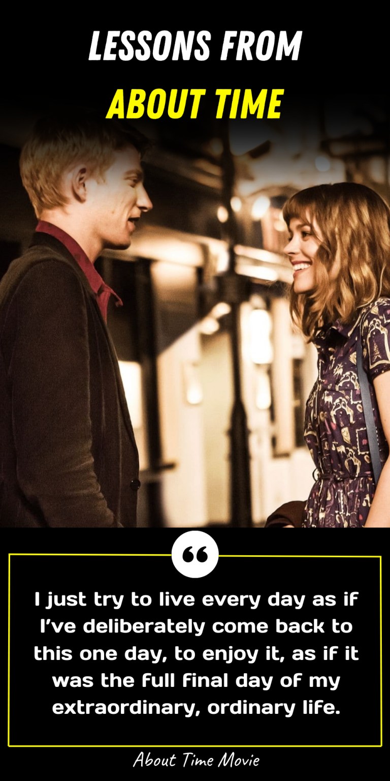 12 Inspirational About Time Movie Quotes to Live More Intentionally