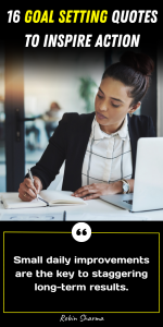 16 Goal Setting Quotes to Inspire Action and Achievement
