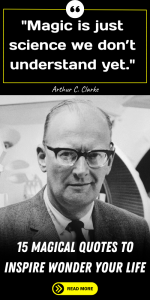 15 Magical Quotes to Inspire Wonder and Enrich Your Life - Fyrova