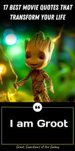 17 Best Movie Quotes That Transform Your Life - Fyrova