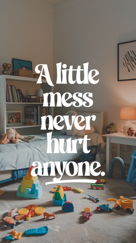 Embracing the Beauty of Messiness: 18 Quotes That Celebrate Life’s ...