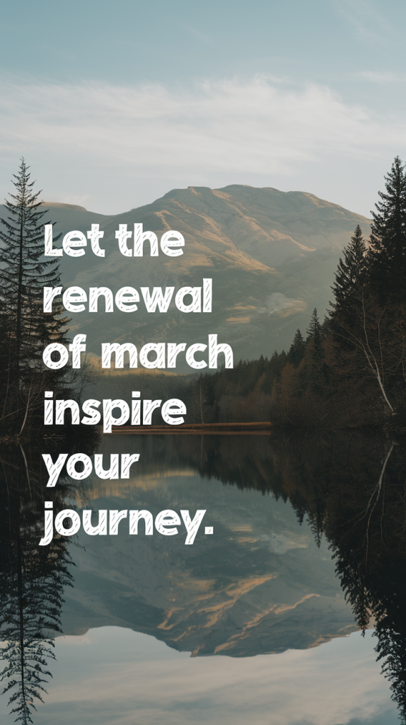 The Best Motivational Quotes for March 2025 to Inspire Growth and ...
