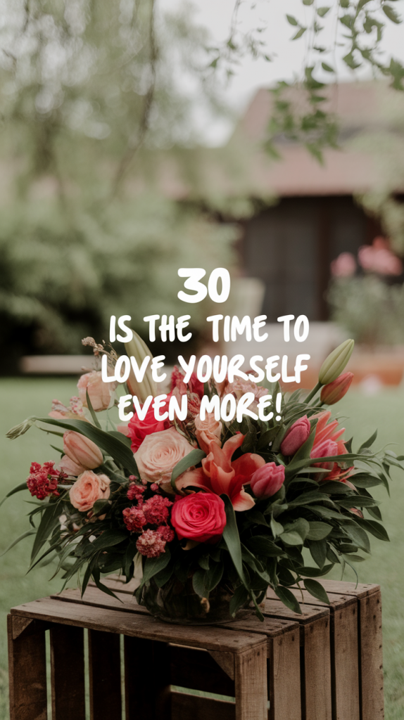 The Best 30th Birthday Wishes: Inspirational and Heartfelt Messages ...